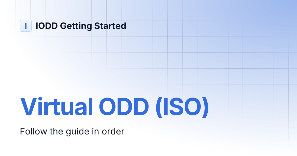 Virtual ODD (ISO) | IODD Getting Started