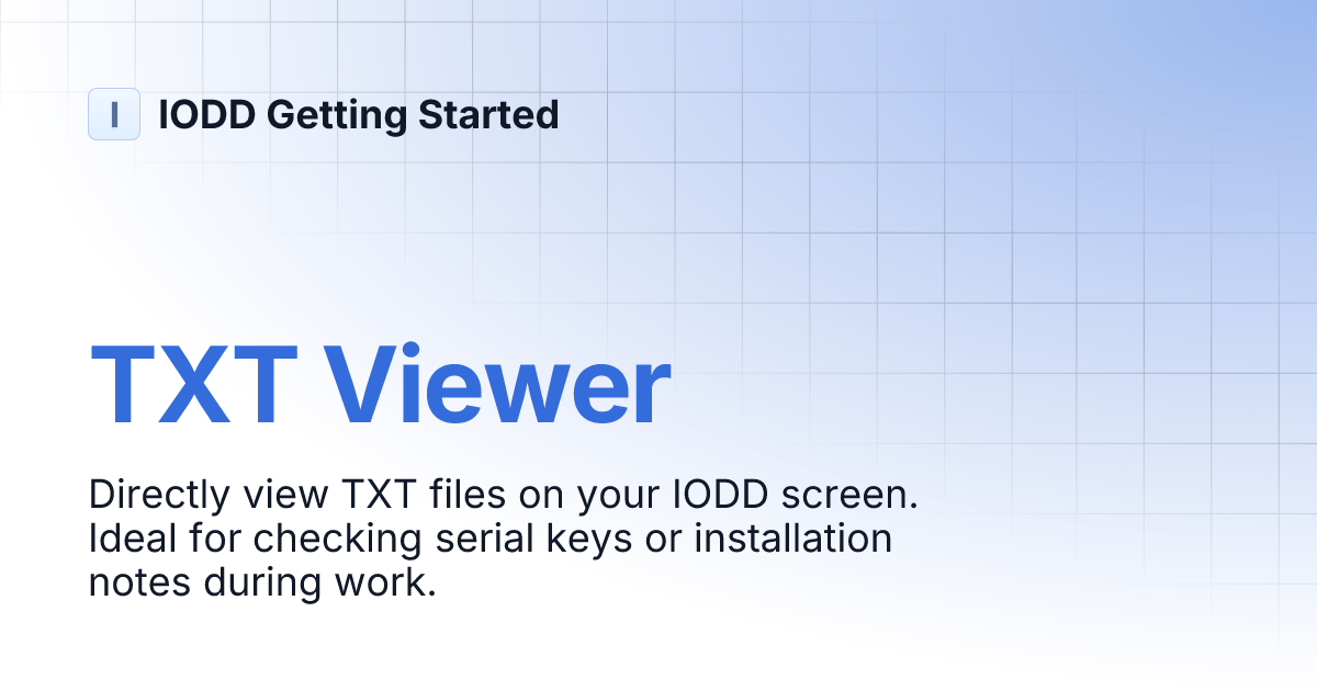 TXT Viwer | IODD Getting Started