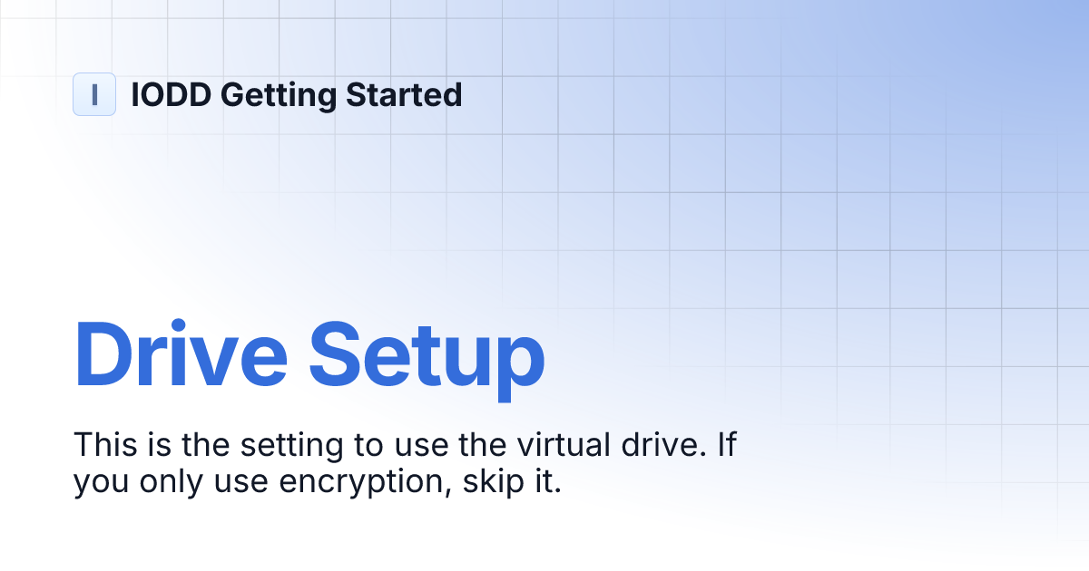 Drive Setup | IODD Getting Started